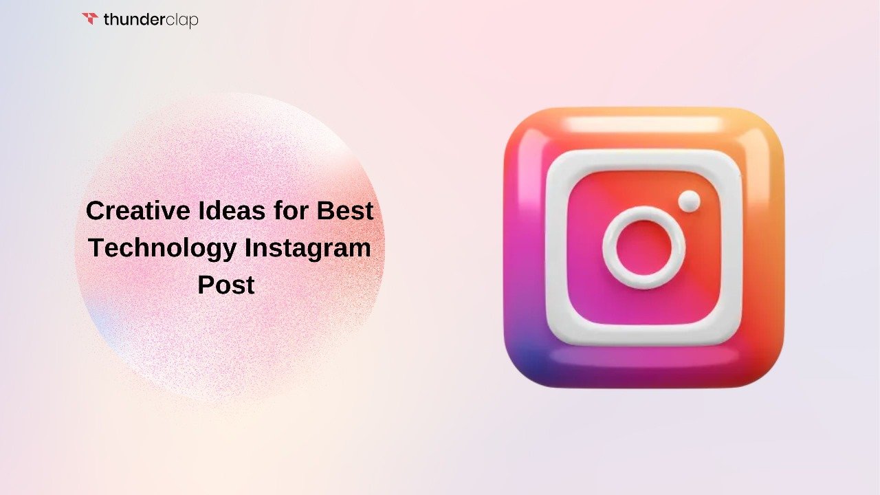 Creative Ideas for Best Technology Instagram Posts 2024 - myliberla